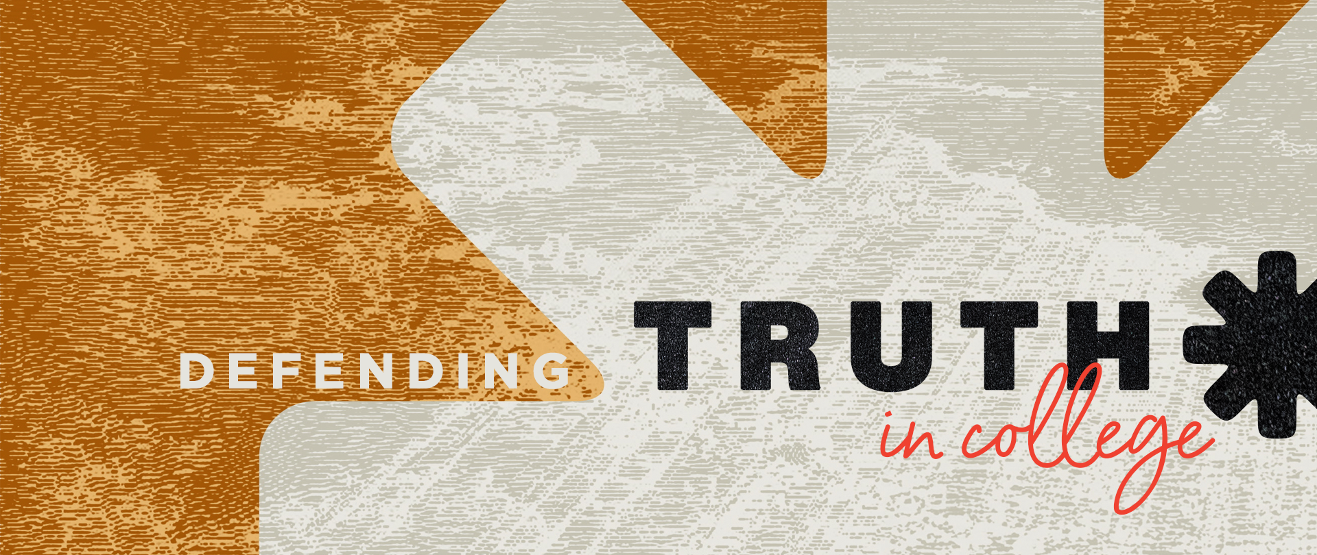 Defending Truth in College - Calvary Church